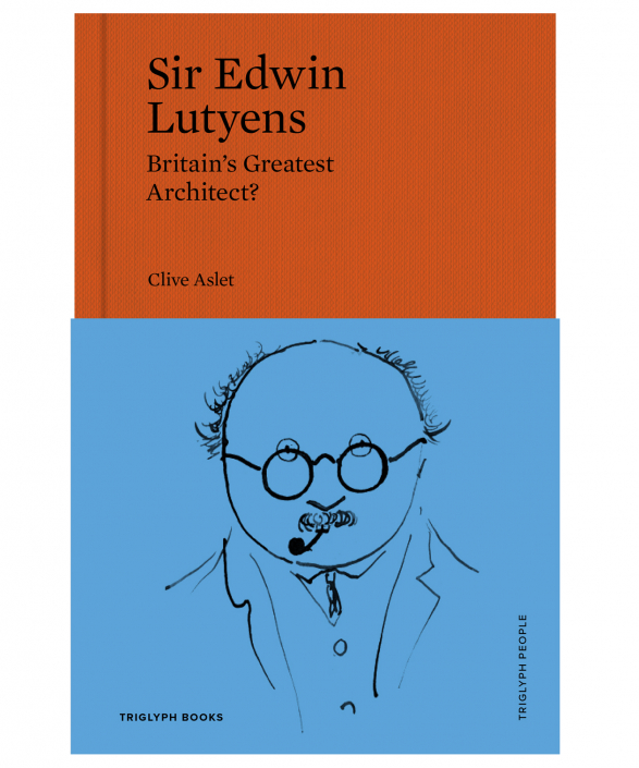 Lecture: Sir Edwin Lutyens: Britain's Greatest Architect? by Clive ...
